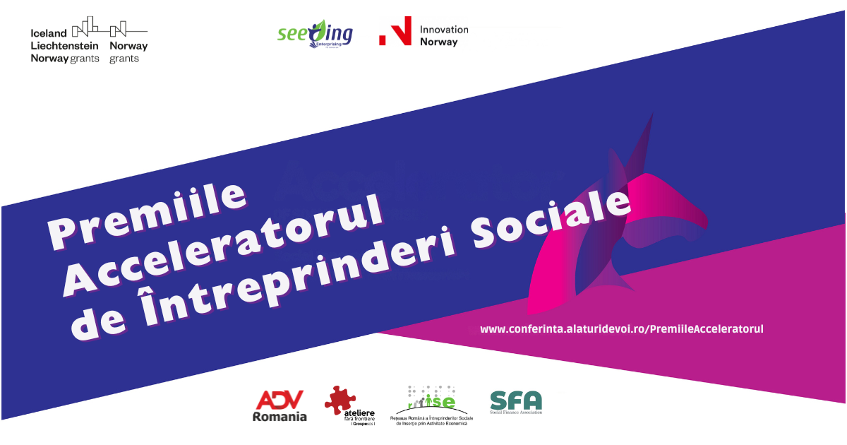 Start înscrierilor pentru Gala "Acceleratorul de Întreprinderi Sociale ...
